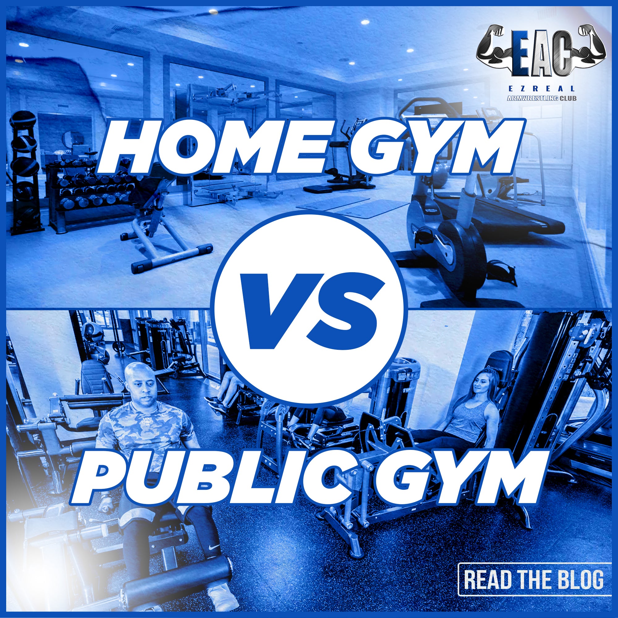 Home Gym vs Public Gym – Ezreal Armwrestling Club
