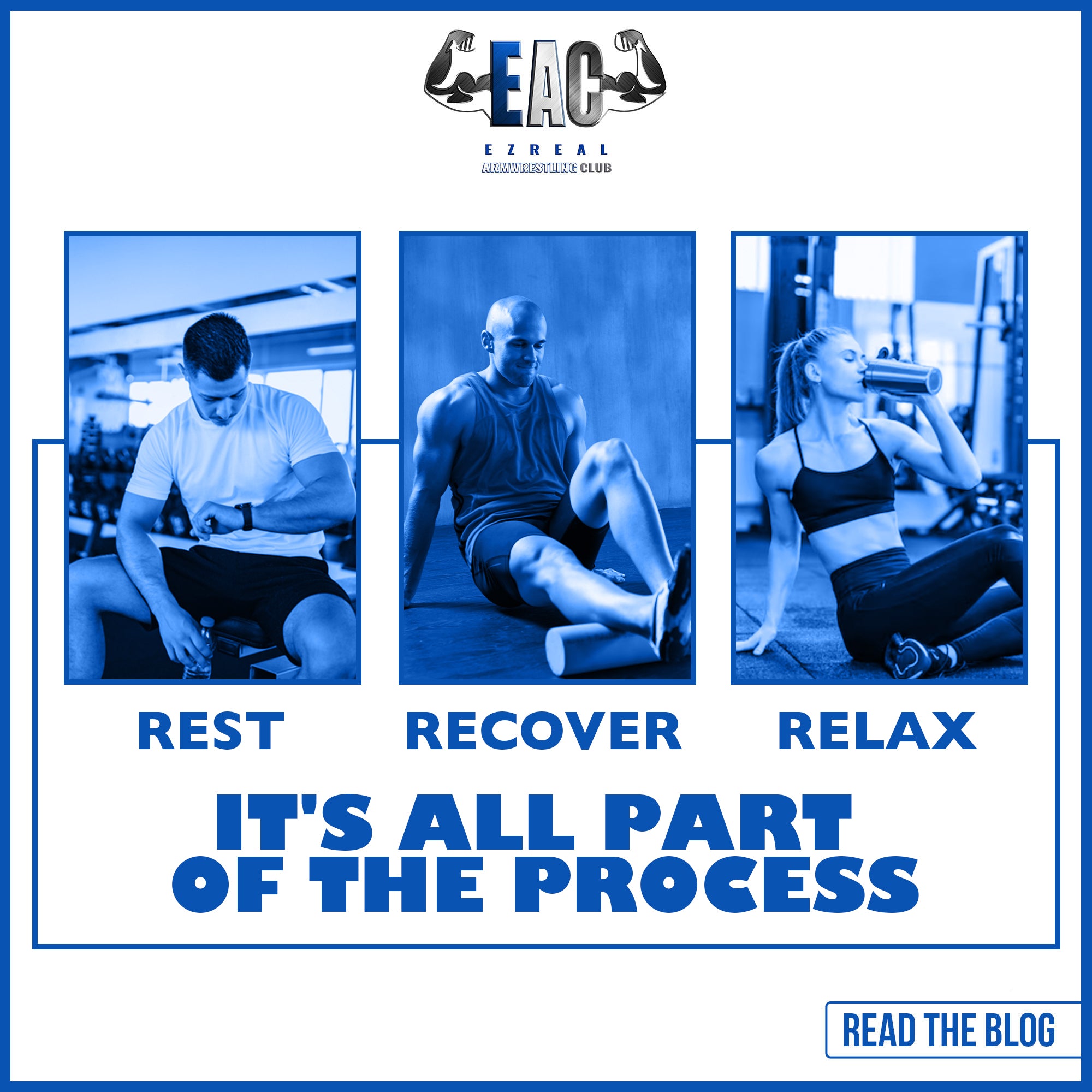 Rest, Recover, Relax - It's all part of the Process – Ezreal ...